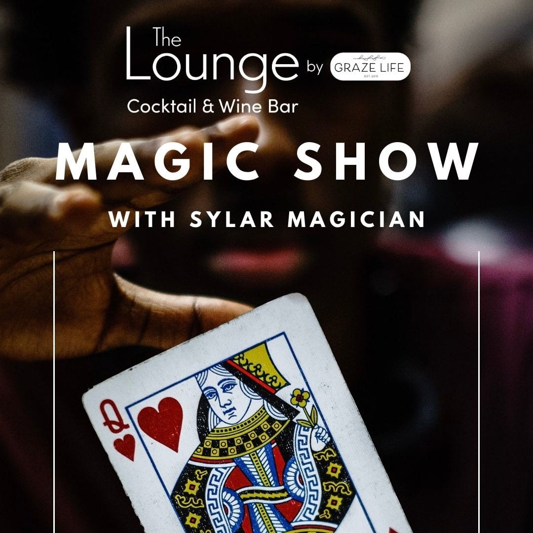 Magic Night Sylar Magician | Magic Show | As seen in Dubai | The Lounge by Graze Life ...